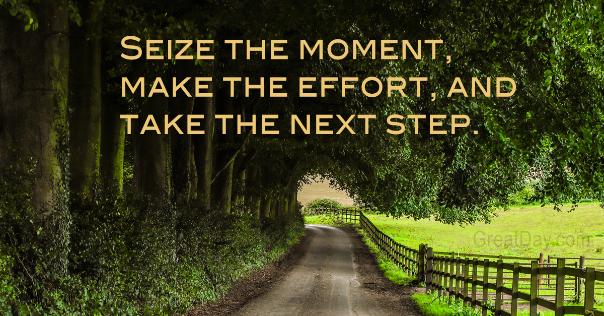 The Daily Motivator - Take the next step