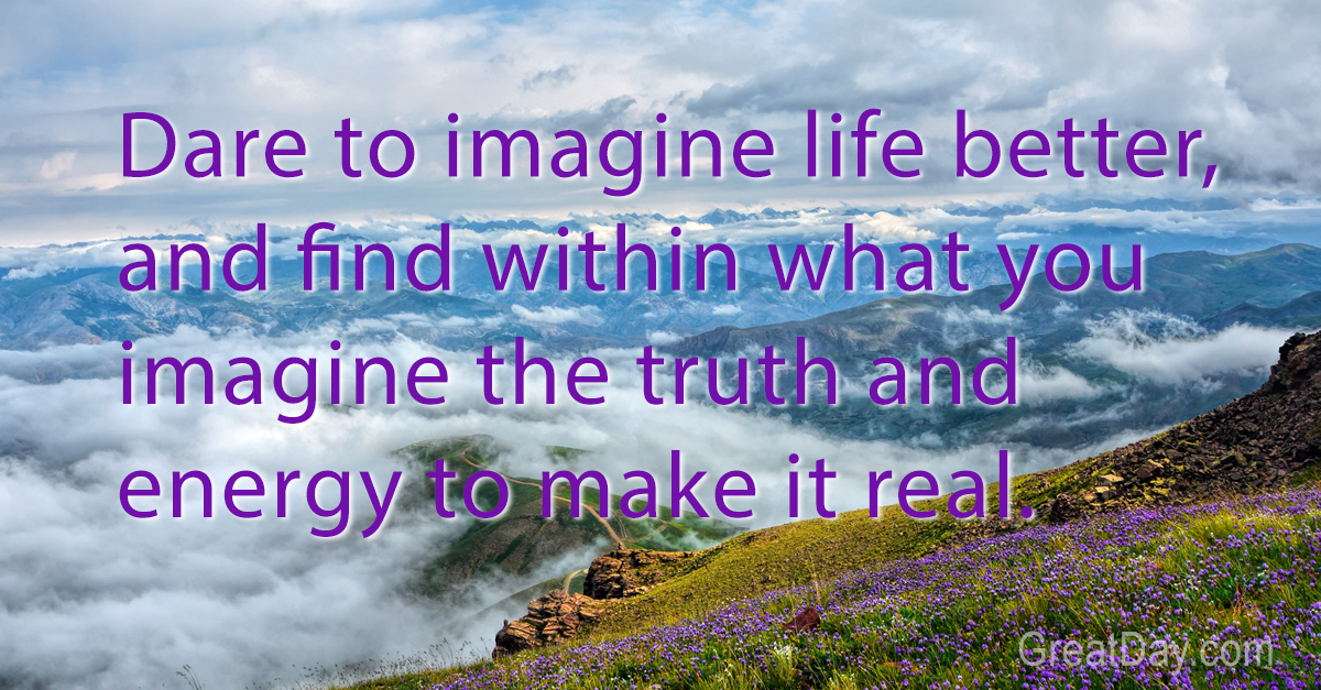 The Daily Motivator - Imagine life better