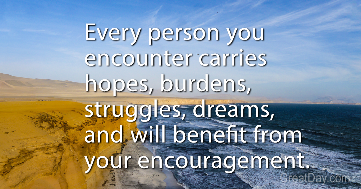 The Daily Motivator - Give encouragement