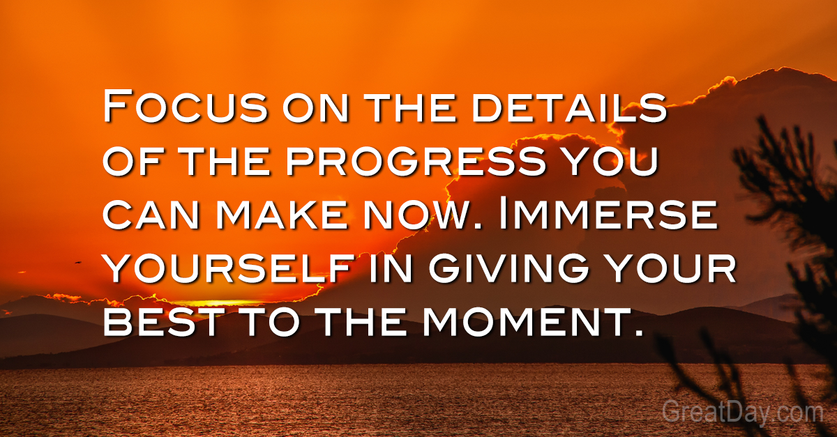 The Daily Motivator - Good work you can do today