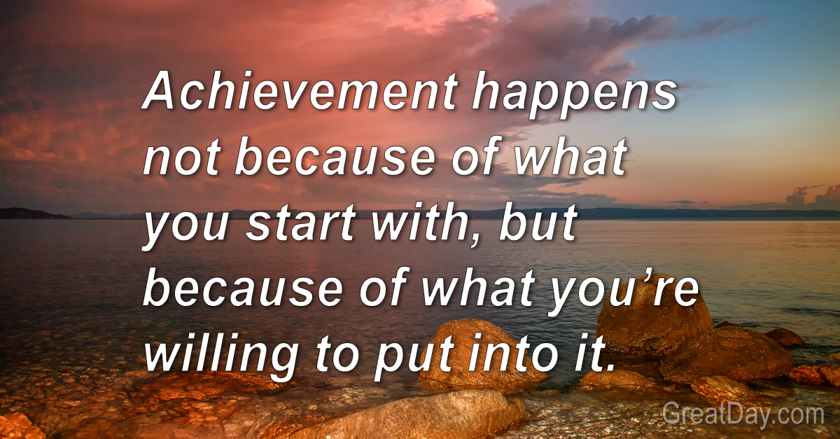 The Daily Motivator - Achievement happens
