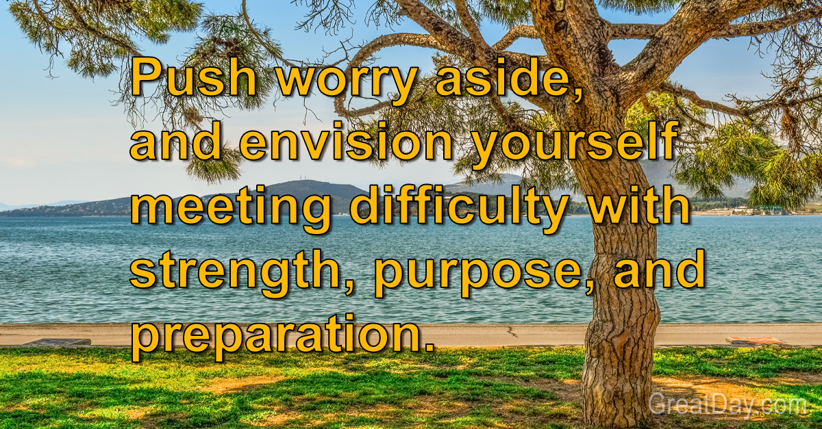 The Daily Motivator - Push worry aside