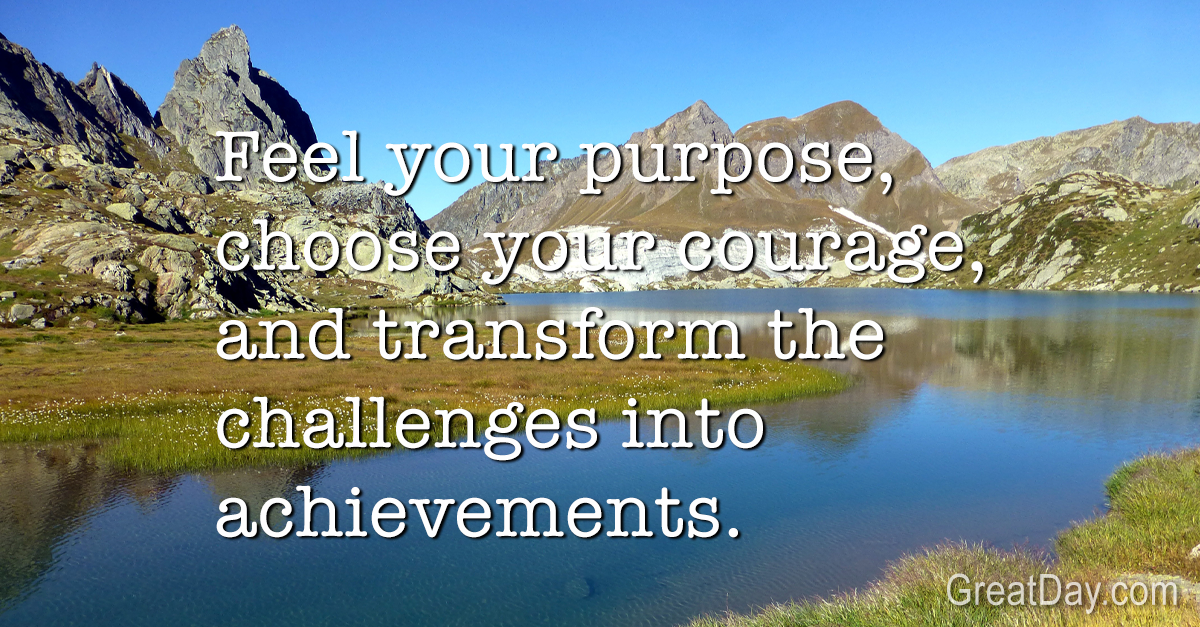 The Daily Motivator - Choose your courage