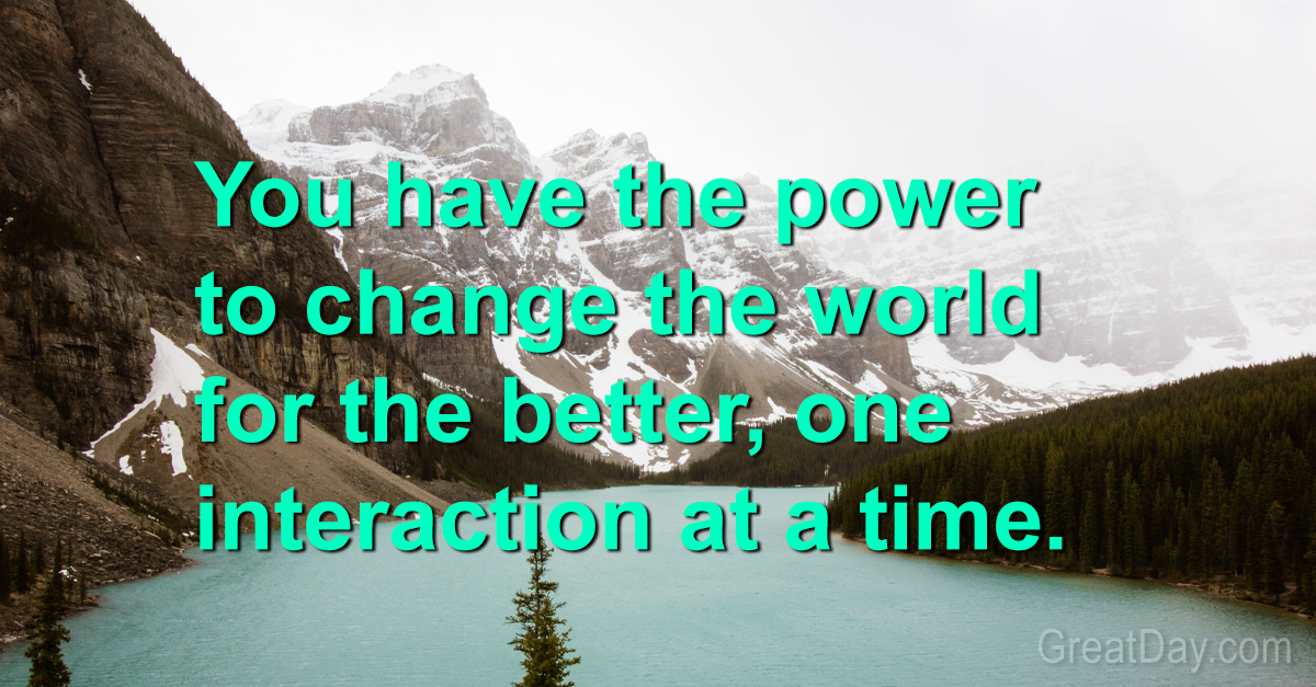 The Daily Motivator - Power to change the world
