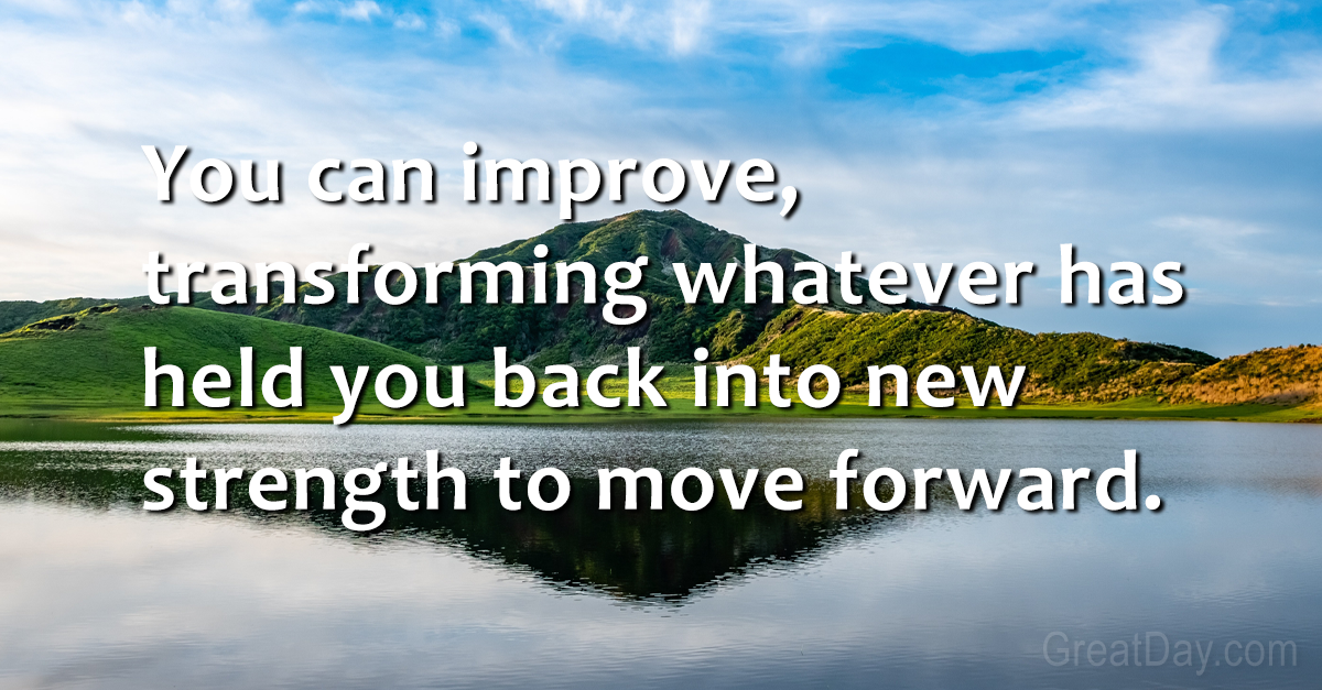 The Daily Motivator - Strength to move forward