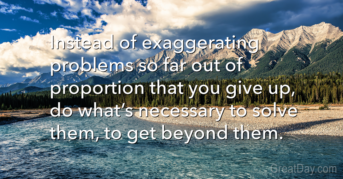 The Daily Motivator - Exaggeration