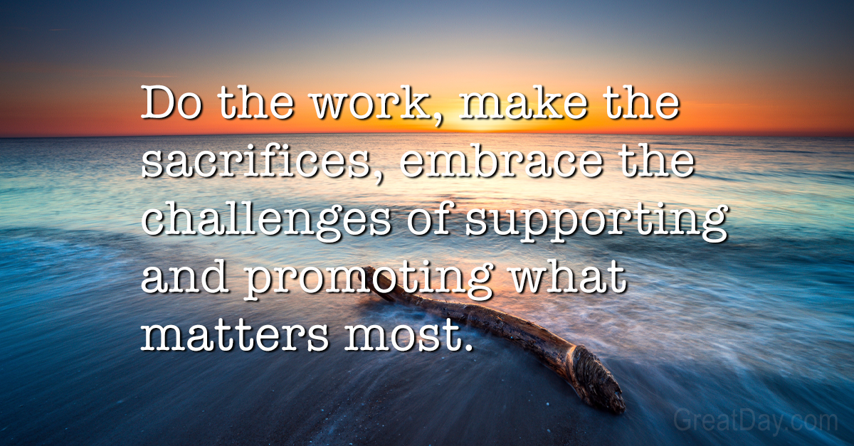 The Daily Motivator - What matters most