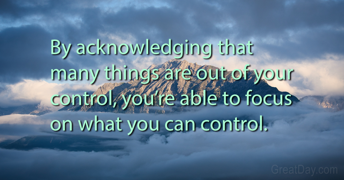 The Daily Motivator Having Things Go Your Way