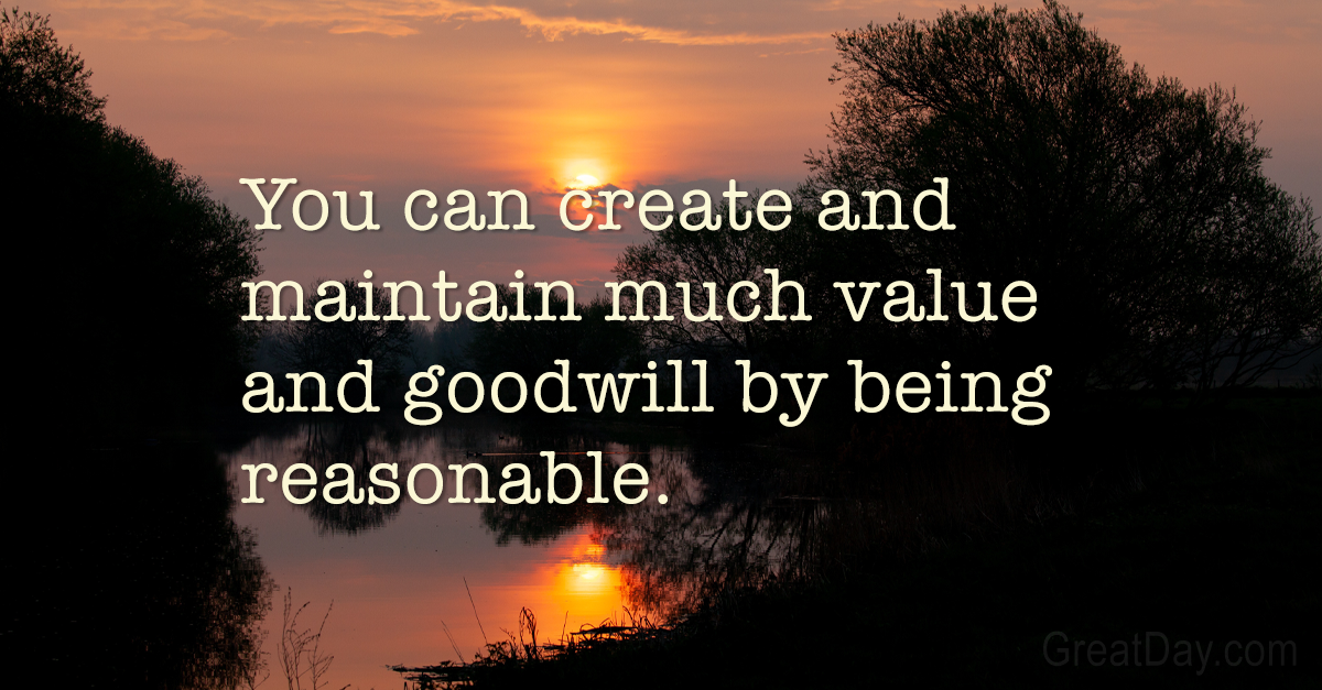 The Daily Motivator - Being reasonable