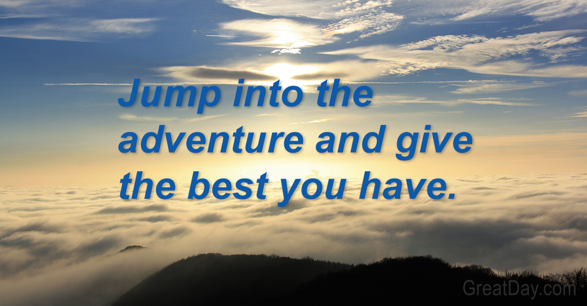 The Daily Motivator - Jump into the adventure