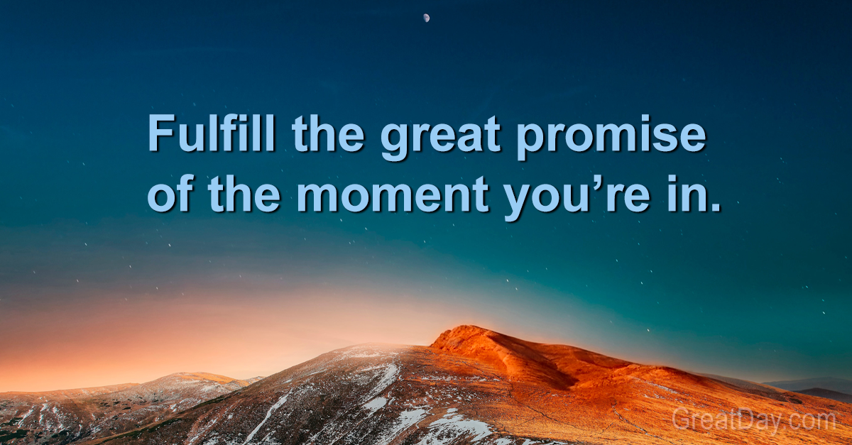 The Daily Motivator - Fulfill the promise