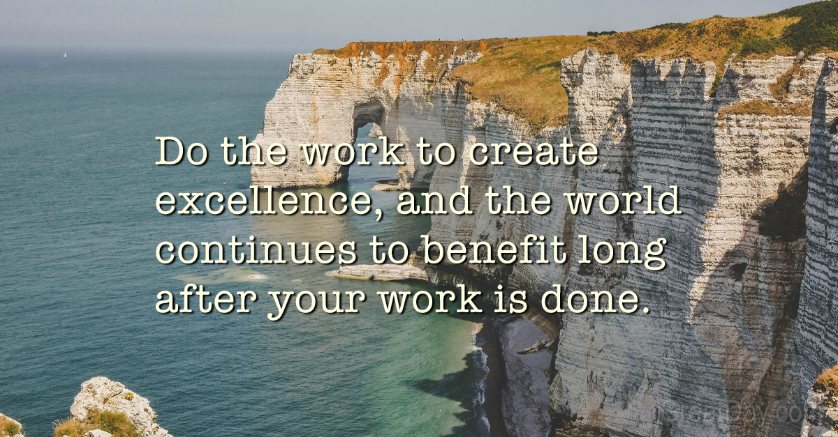 The Daily Motivator - Create excellence