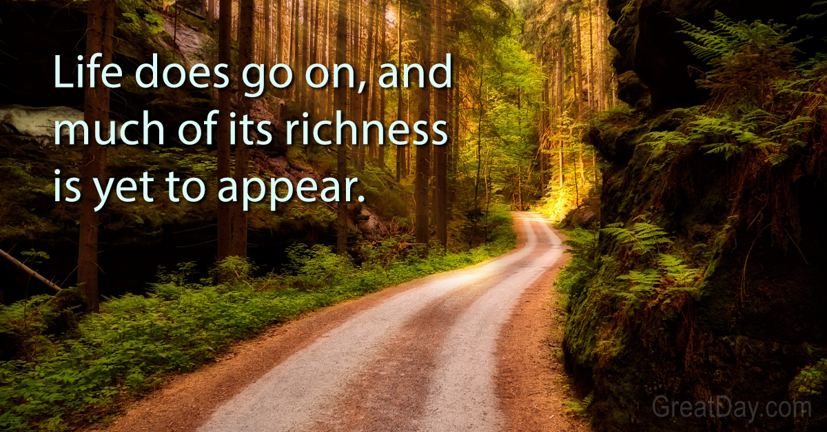 The Daily Motivator - Life does go on