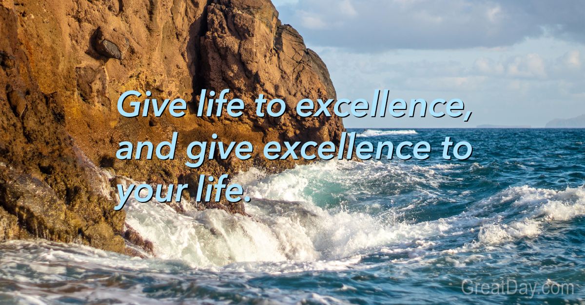 The Daily Motivator - Give life to excellence