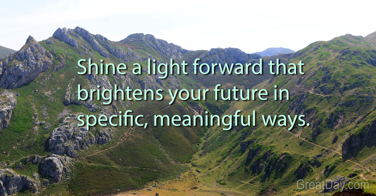 The Daily Motivator - Shine a light forward