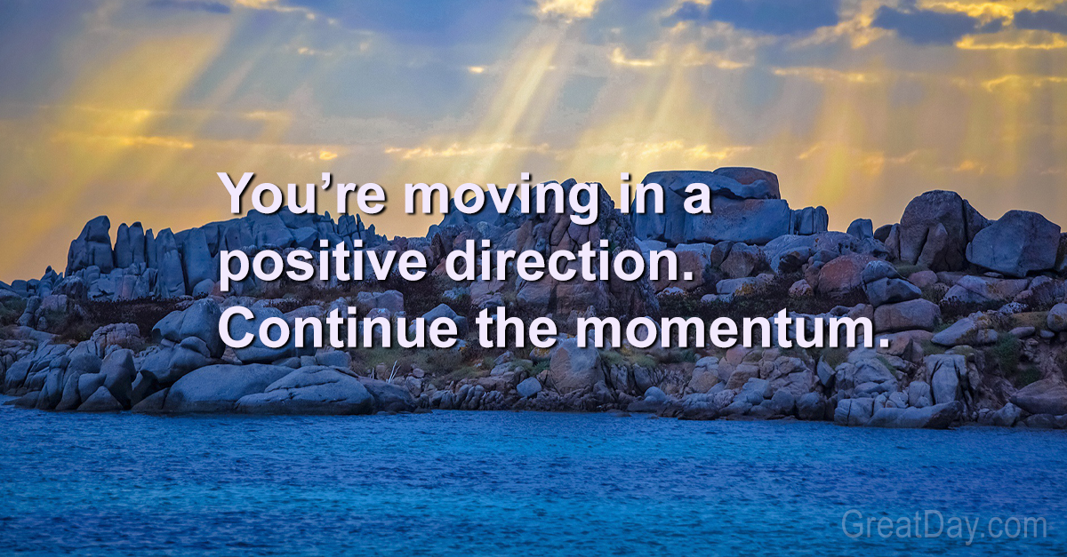 The Daily Motivator - Coming into view