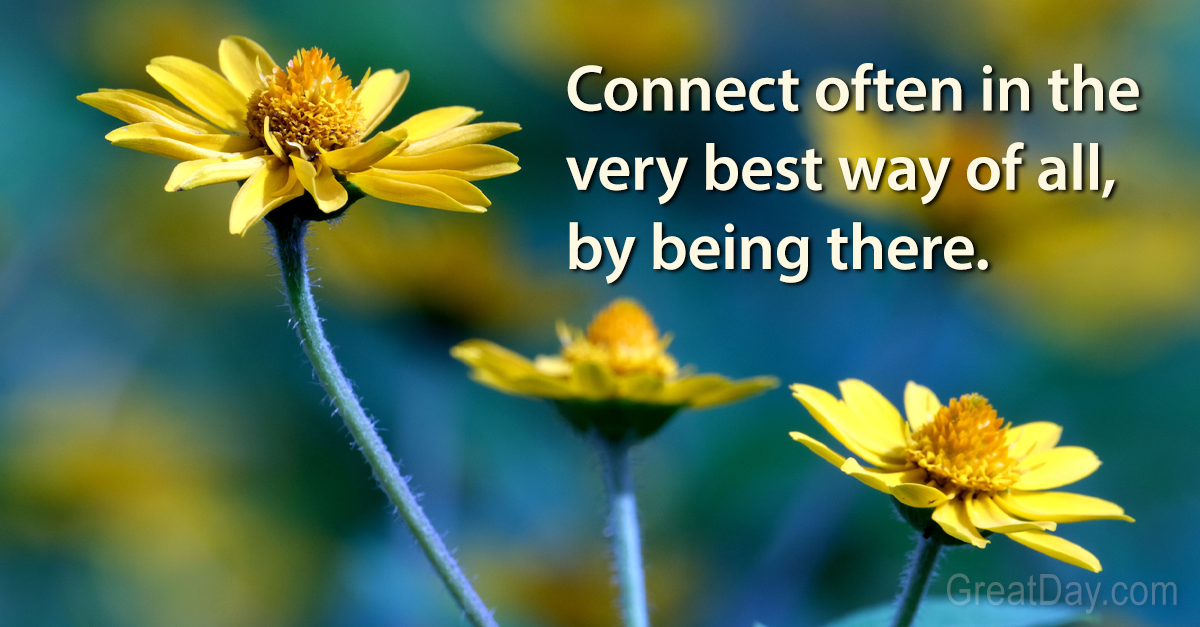 The Daily Motivator - Be there for people