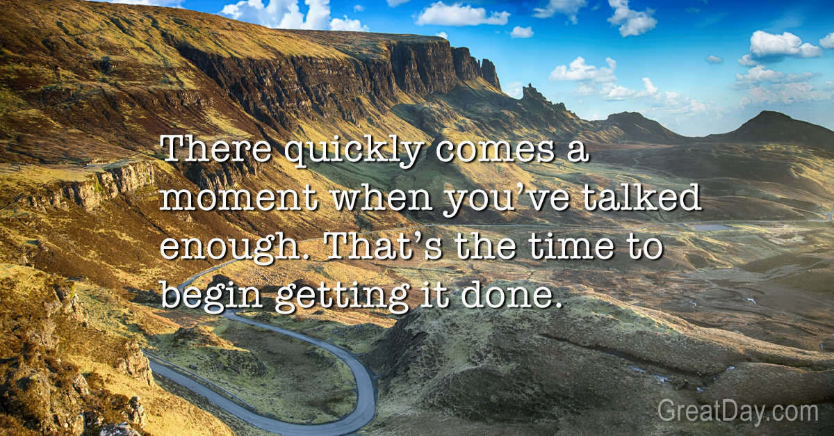 The Daily Motivator - Time to get it done