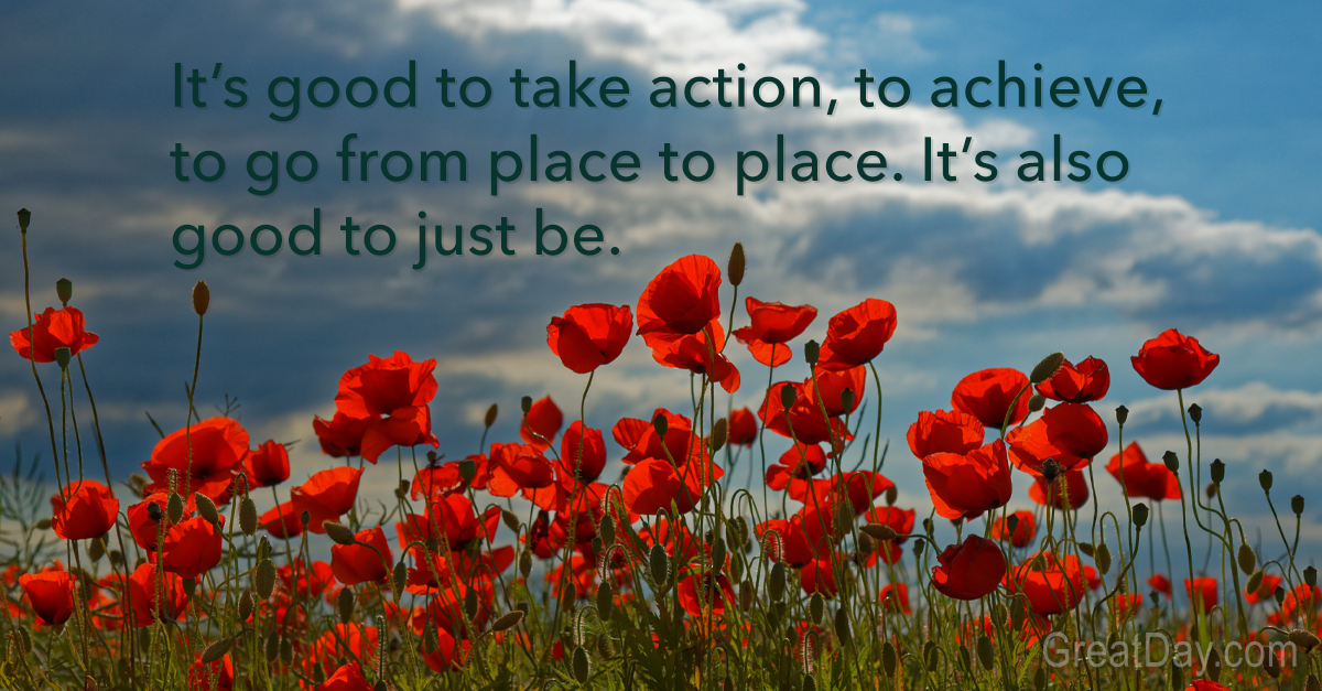 The Daily Motivator - Good to just be
